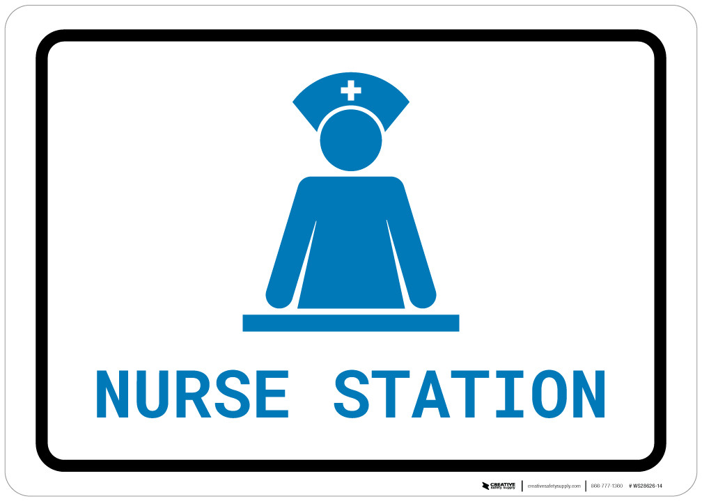 Nurse Station with Icon Landscape v2 - Wall Sign | Creative Safety Supply