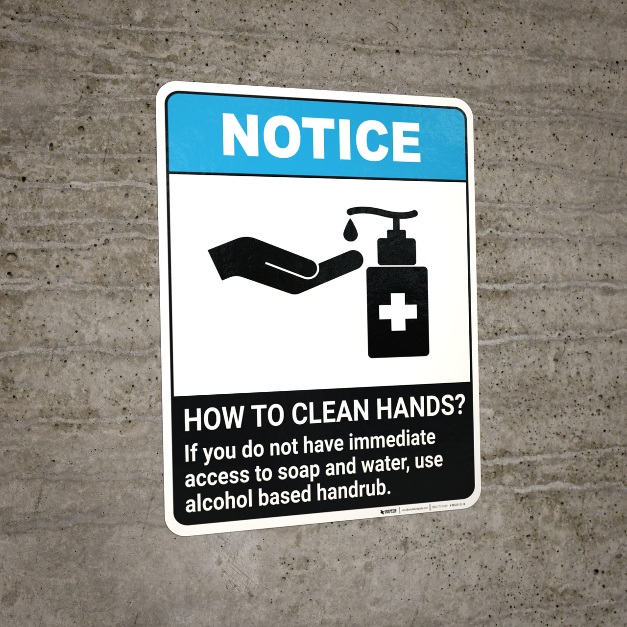 Notice: How To Clean Hands Without Soap ANSI Portrait - Wall Sign