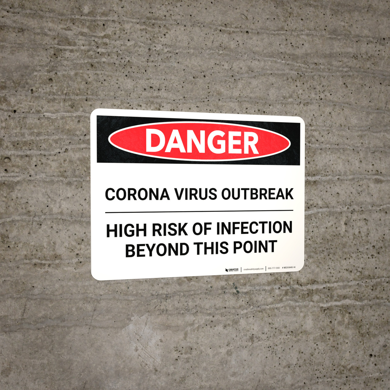 Danger: Corona Virus Outbreak Risk Of Infection Landscape - Wall Sign