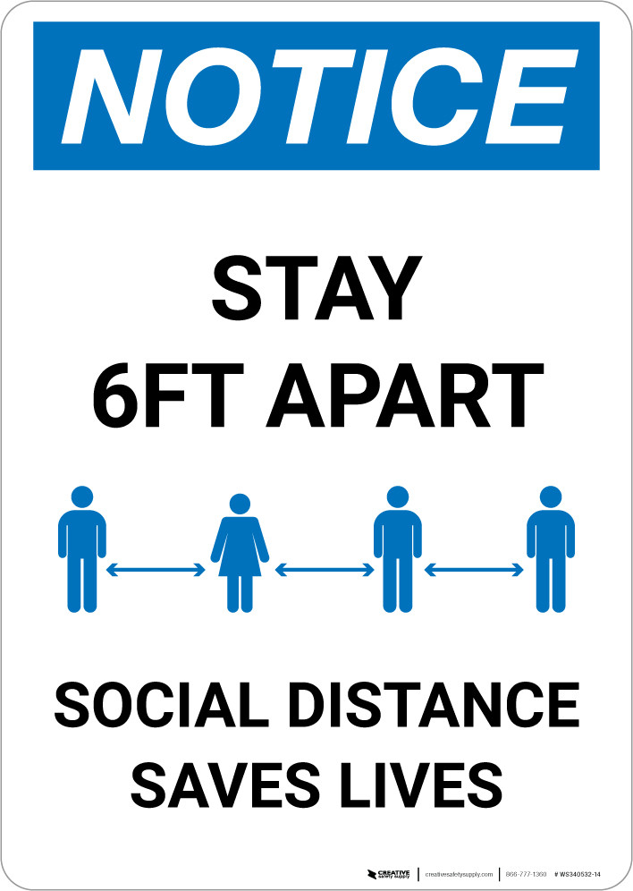 Notice: Social Distancing Saves Lives ANSI Portrait - Wall Sign ...