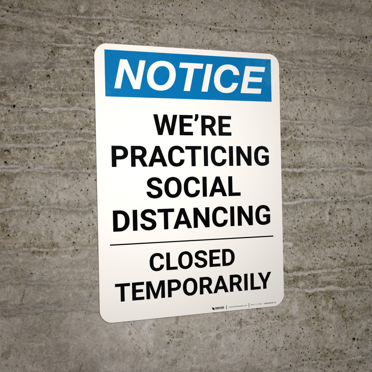 Notice: We're Social Distancing Closed Temporarily ANSI Portrait - Wall ...