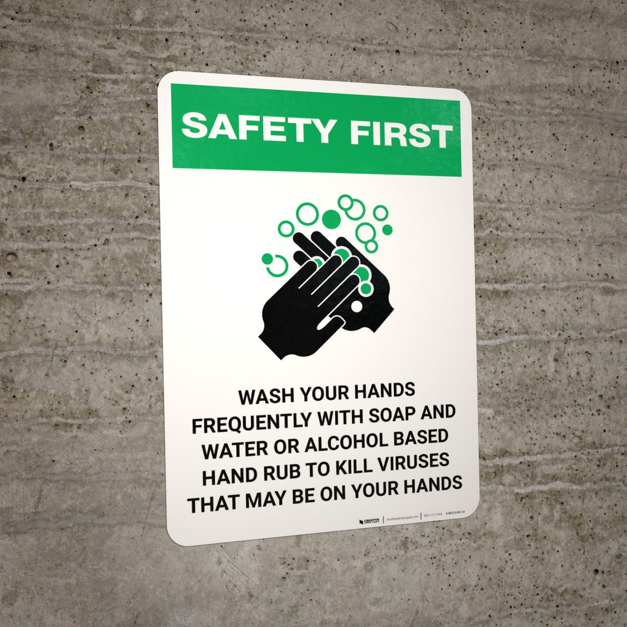 Safety First: Wash Hands Frequently Portrait - Wall Sign