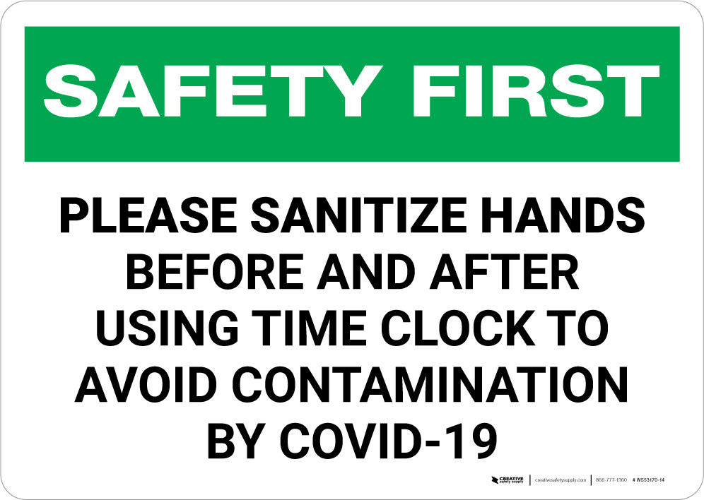 Safety First: Sanitize Hands Before & After Using Time Clock COVID-19 ...