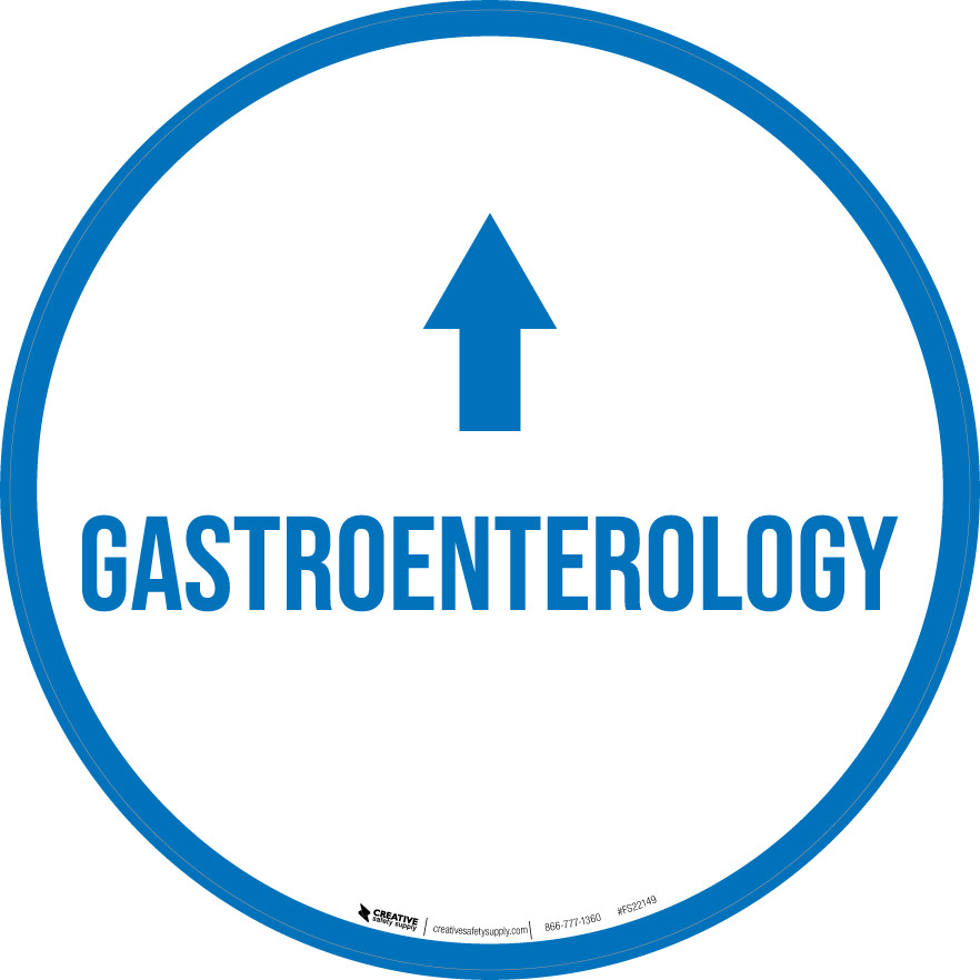 Gastroenterology Arrow Straight Circular - Floor Sign | Creative Safety ...