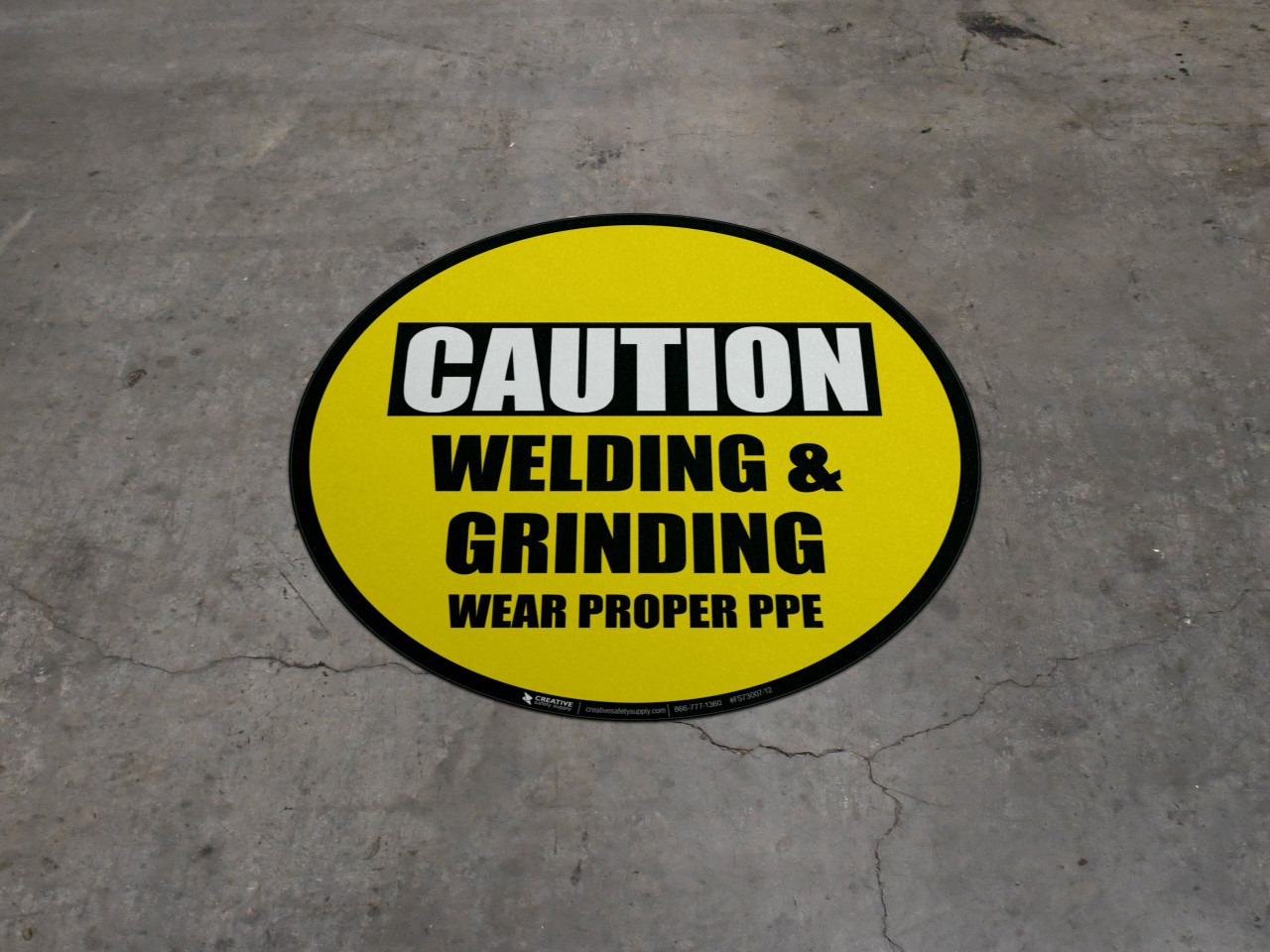Caution: Welding & Grinding - Wear Proper PPE - Floor Sign