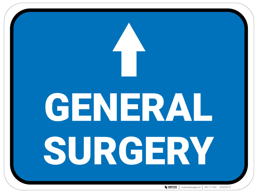 General Surgery Ahead with Arrow Rectangular - Floor Sign | Creative ...