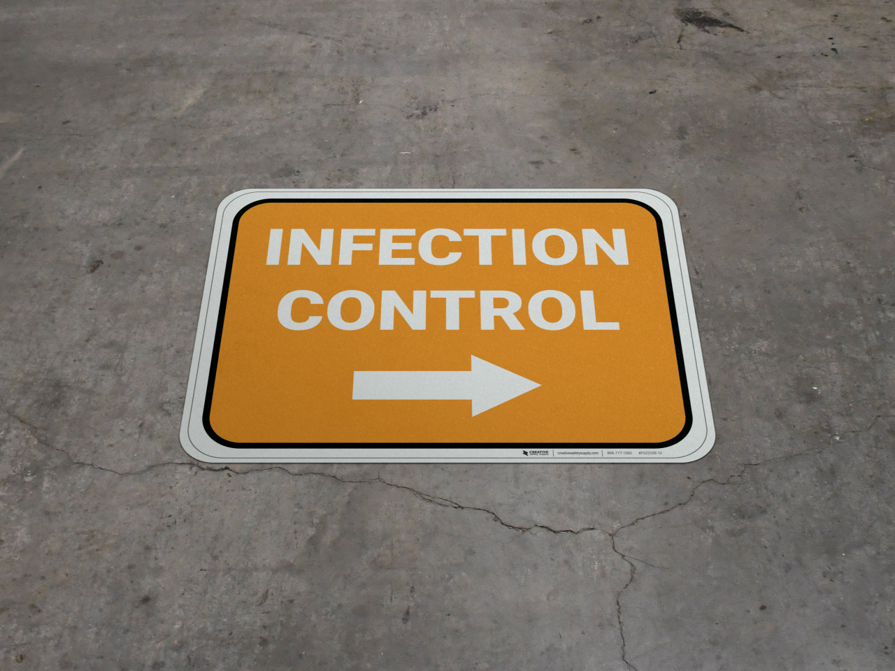 Infection Control Right with Arrow Rectangular - Floor Sign