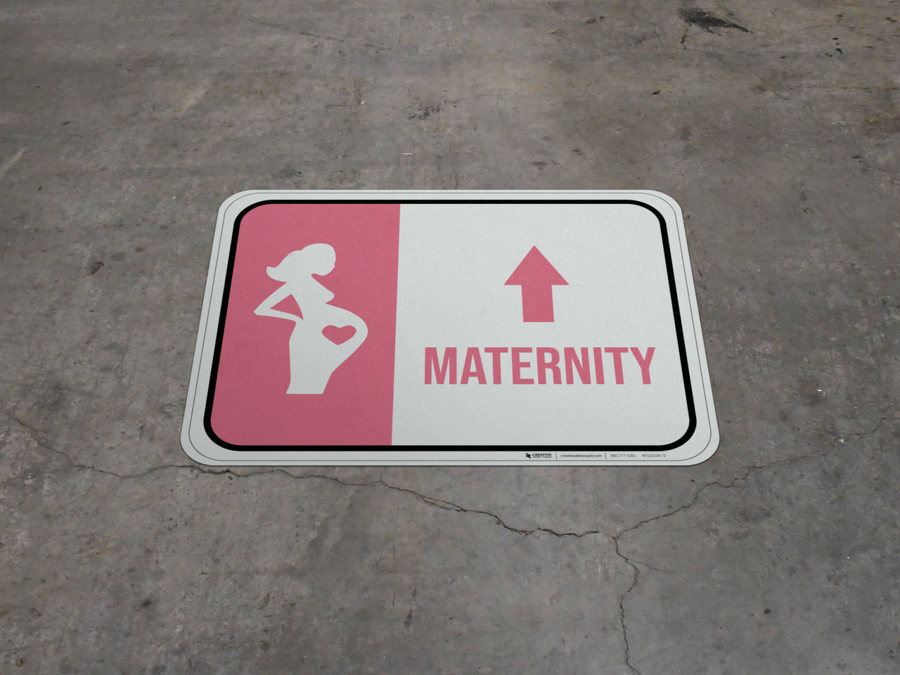 Maternity Arrow Straight Rectangular - Floor Sign | Creative Safety Supply