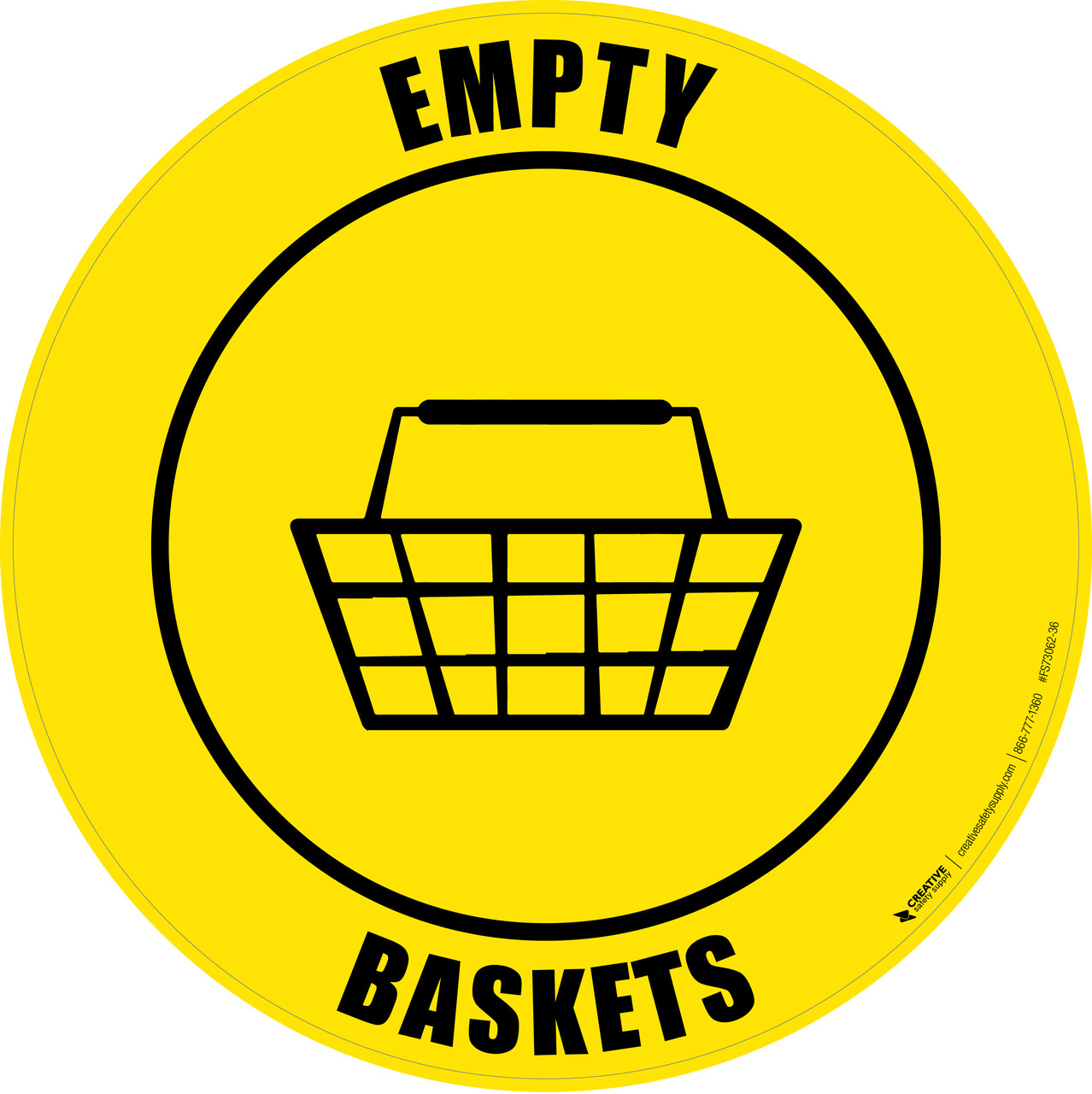 Empty Baskets - Floor Sign