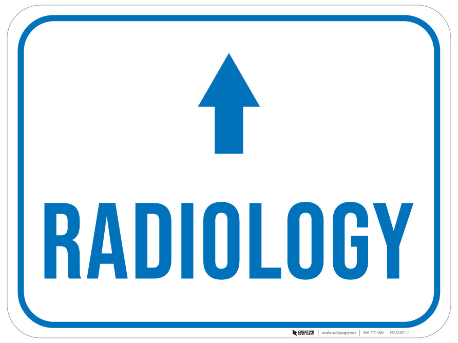 Radiology Arrow Straight Rectangular - Floor Sign | Creative Safety Supply