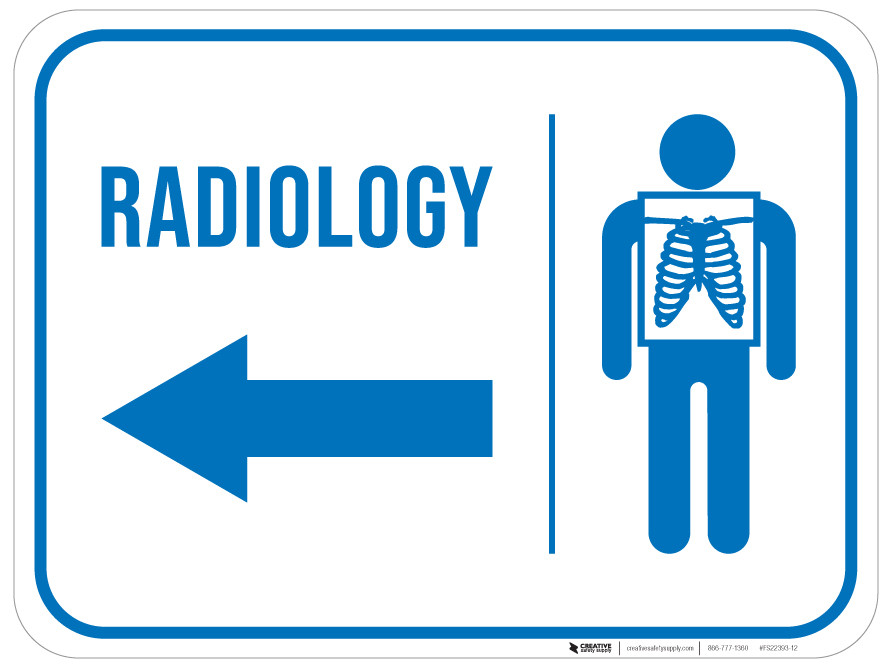 Radiology With Icon Arrow Left Rectangular - Floor Sign | Creative ...