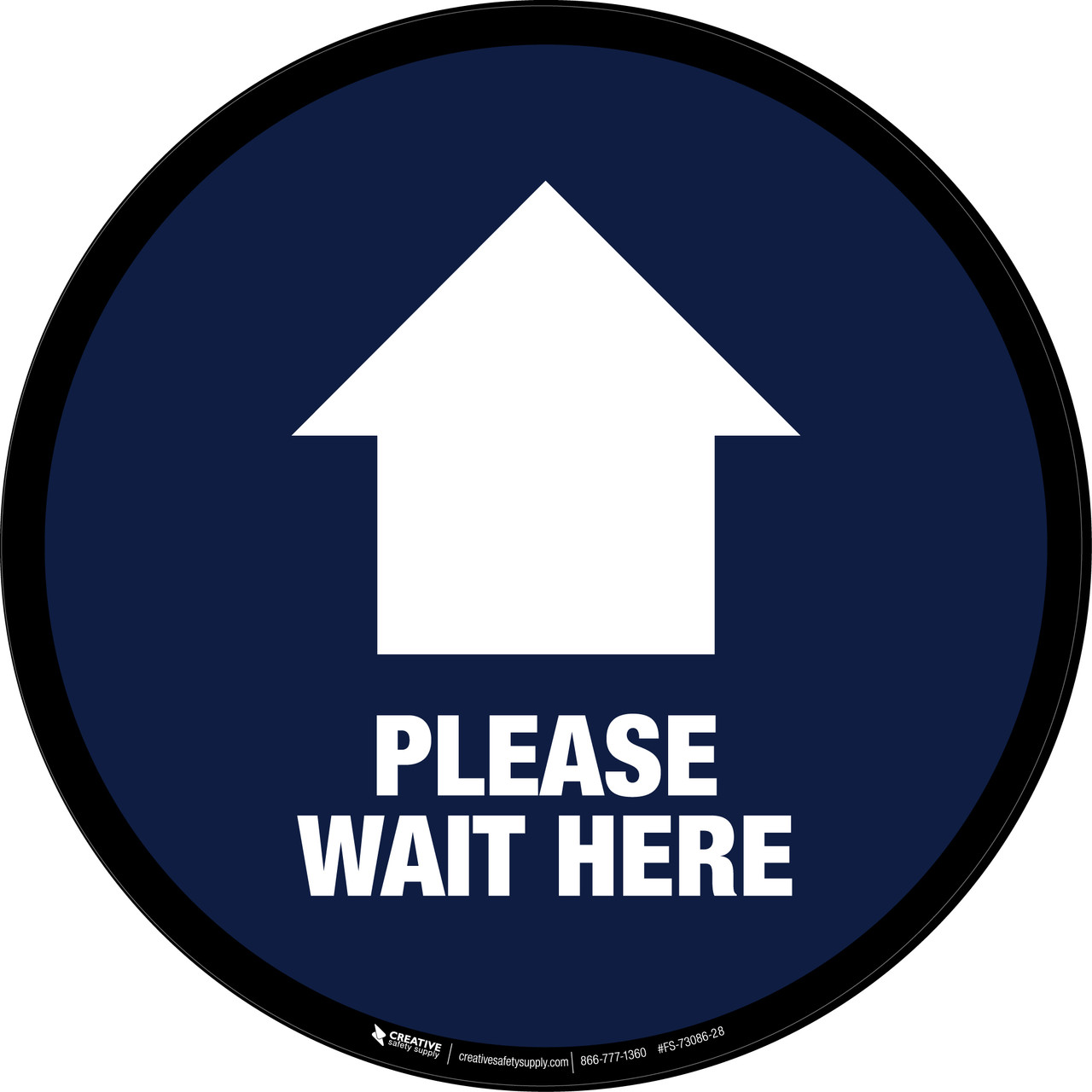 Please Wait Here - Floor Sign