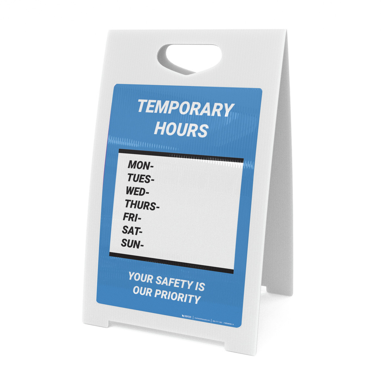 Temporary Hours: Our Safety Is Your Priority - A-Frame Sign