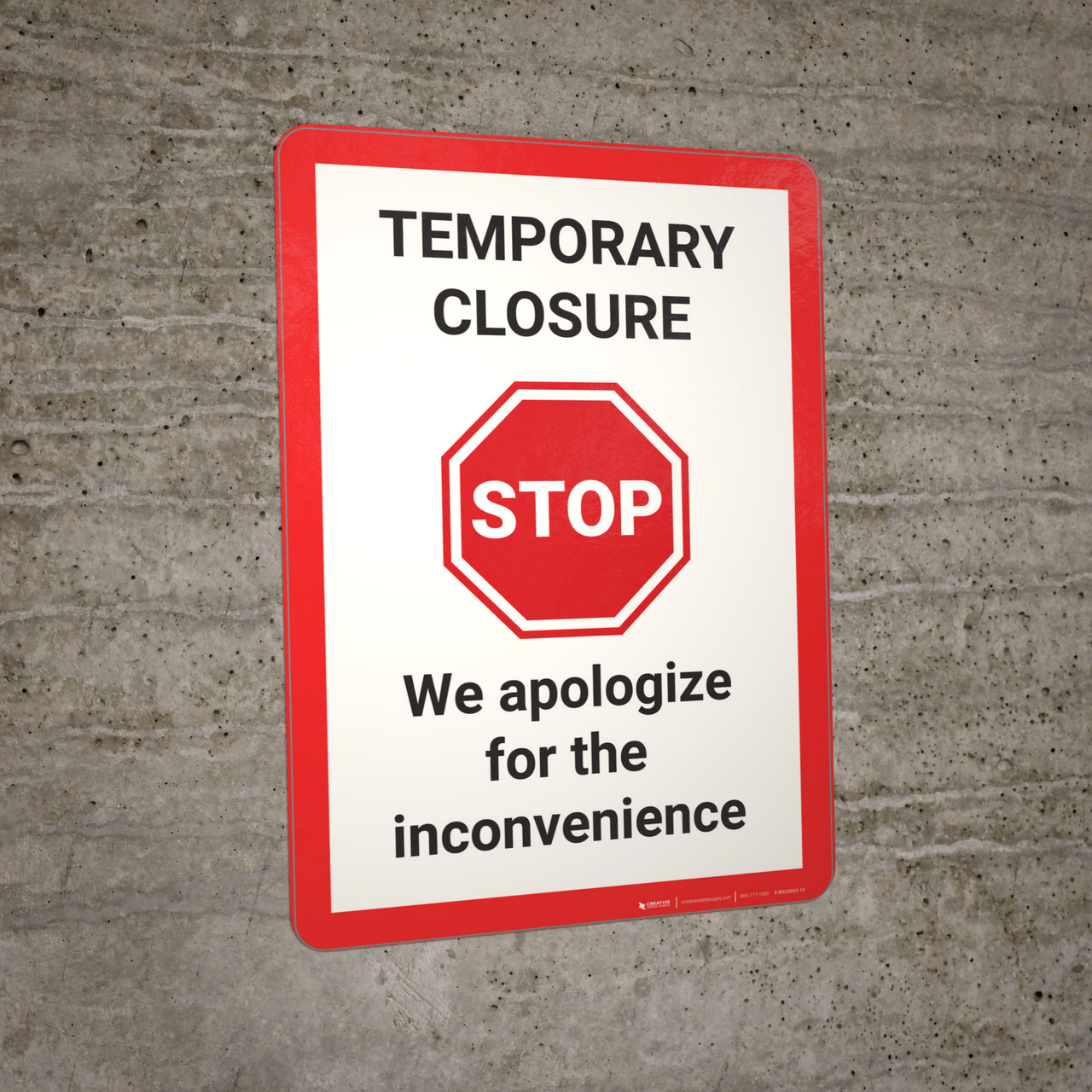 Stop: Temporary Closures We Aplologize For The Inconveniece - Wall Sign ...