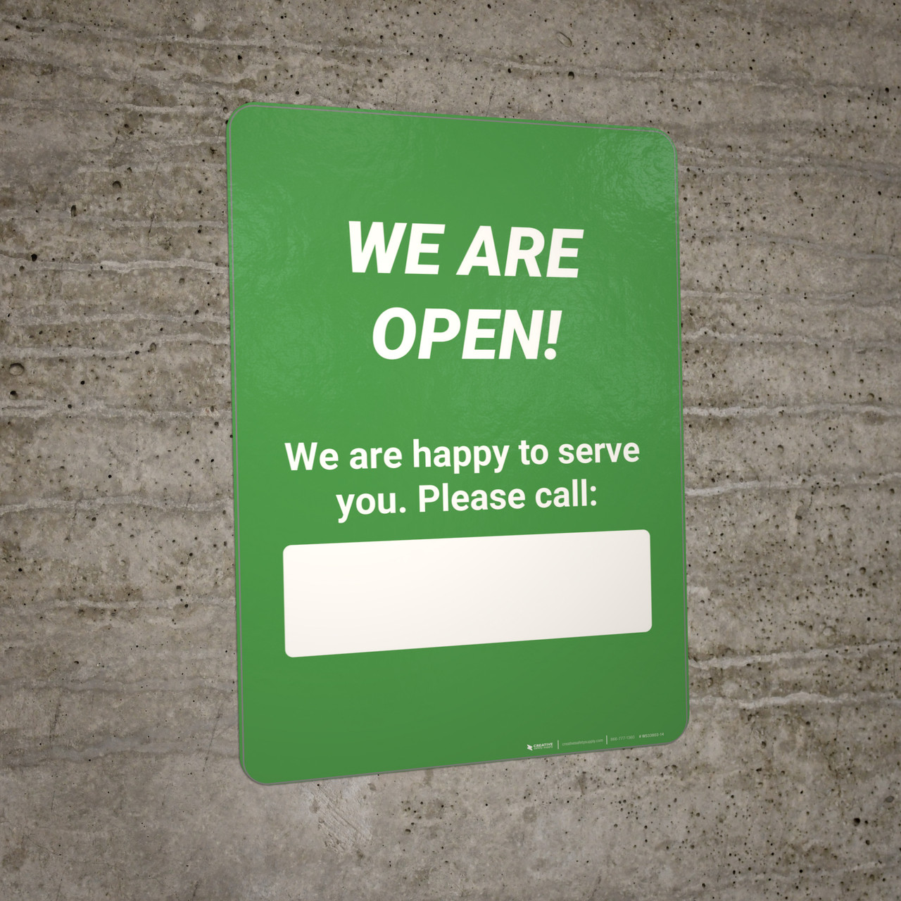 We Are Open! We Are Happy To Serve You Please Call - Wall Sign ...