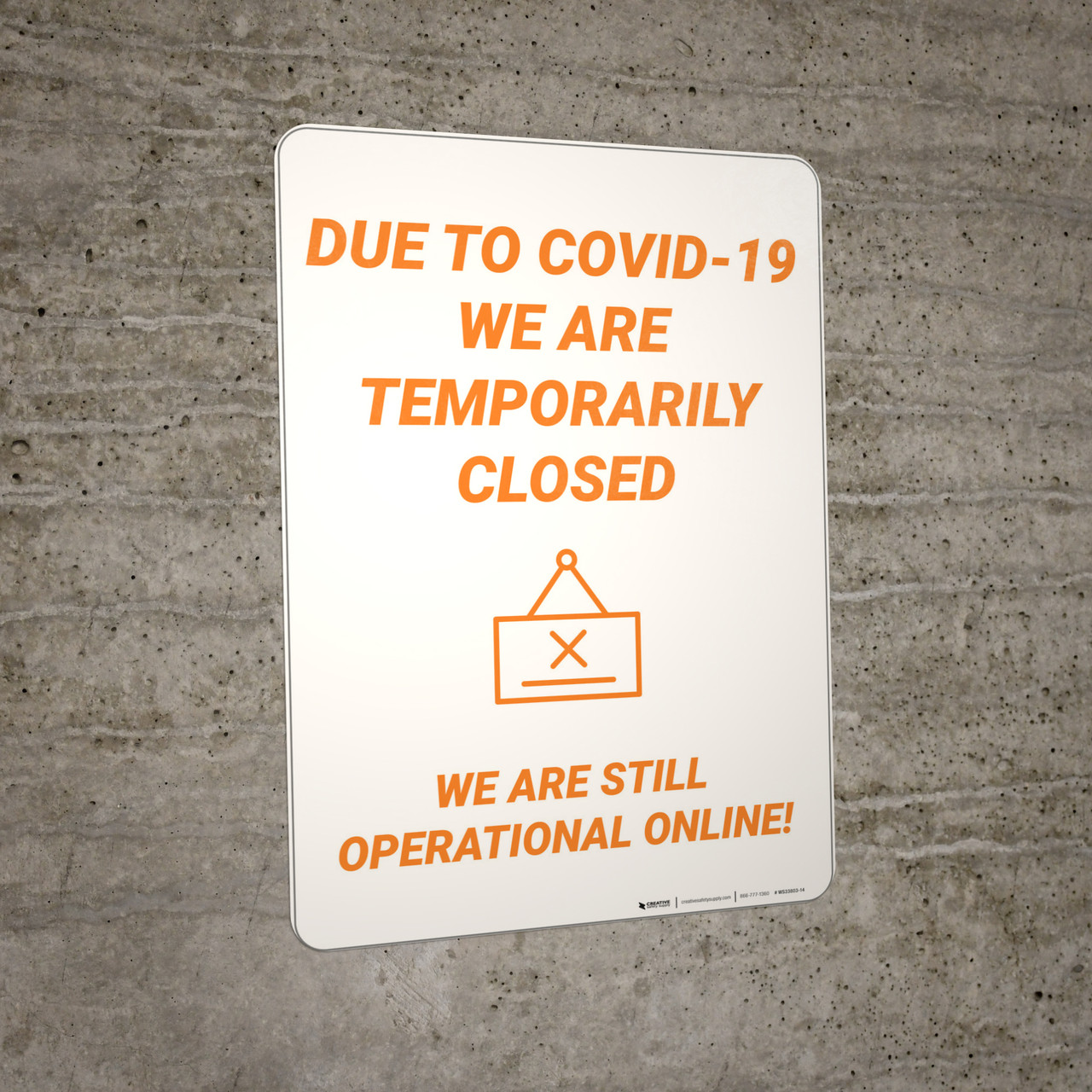 Covid-19: Temporary Closures We Are Still Operational Online! - Wall Sign