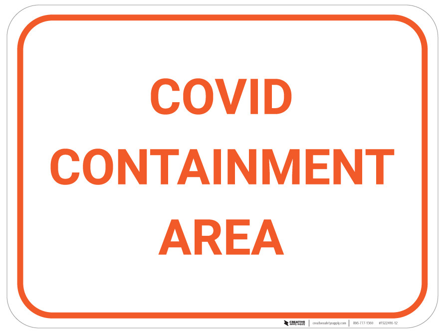 COVID Containment Area - Floor Sign