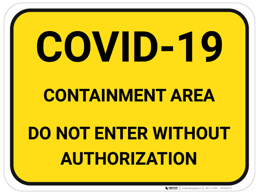COVID-19 Containment Area Do Not Enter - Yellow - Floor Sign