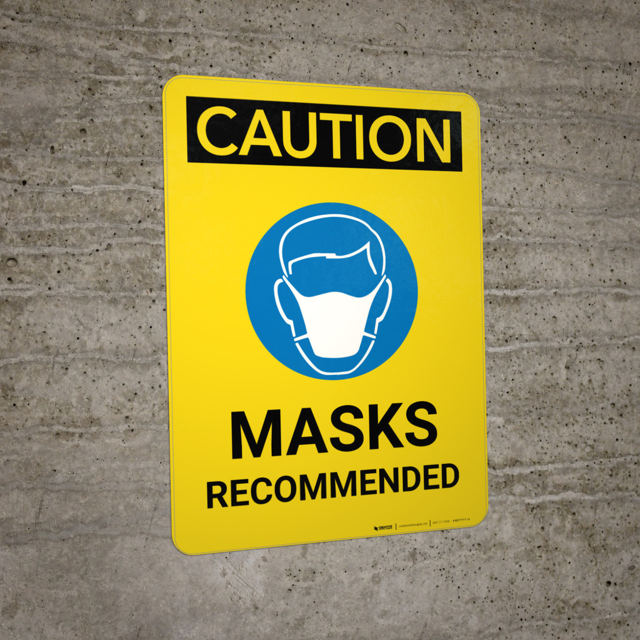 Caution: Masks Recommended with Icon Portrait - Wall Sign