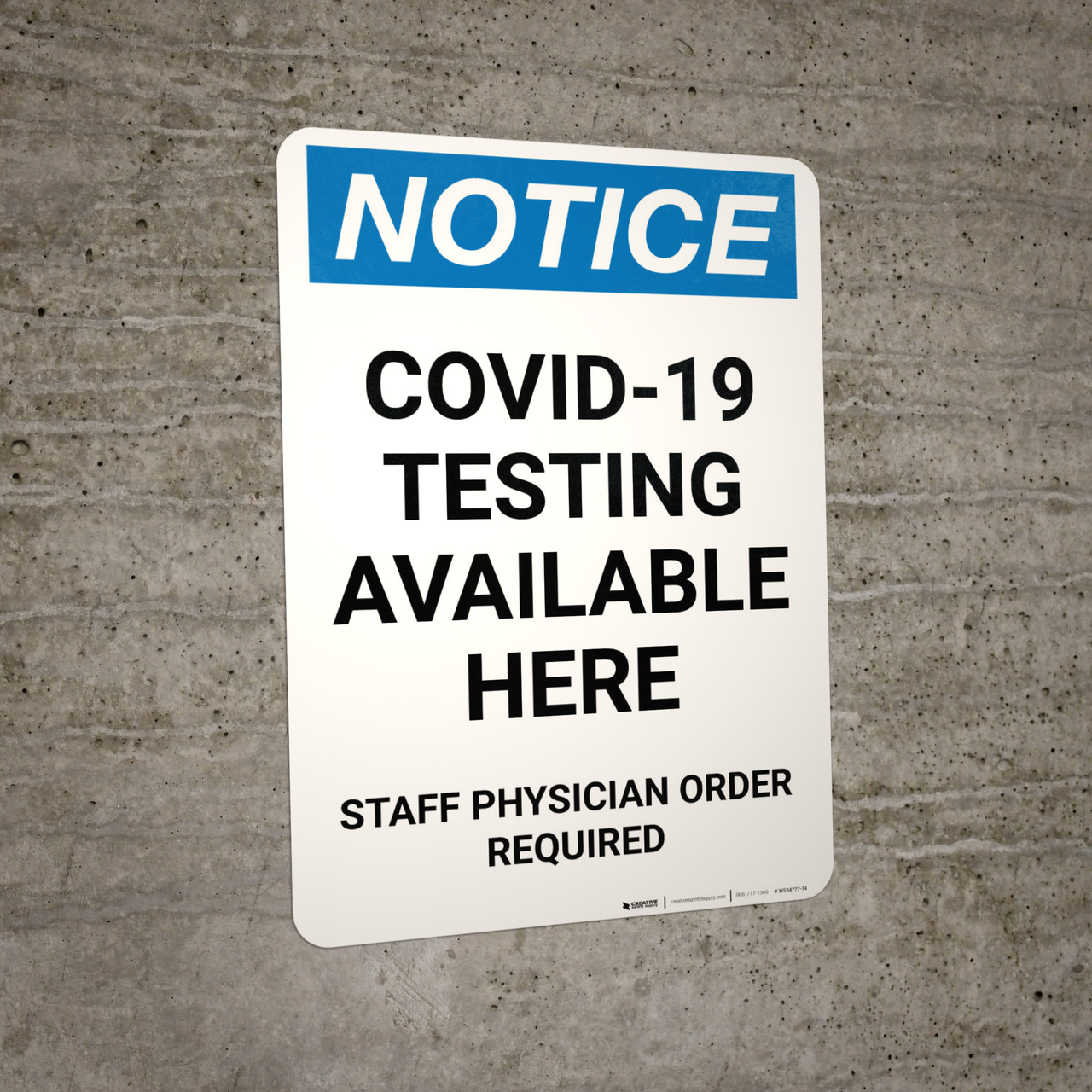 Notice: COVID-19 Testing Available Here Portrait - Wall Sign | Creative ...