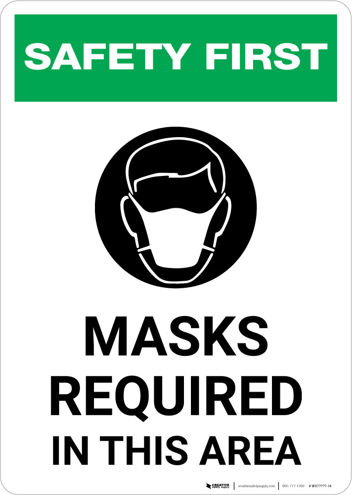 Safety First: Masks Required In This Area with Icon Portrait - Wall Sign