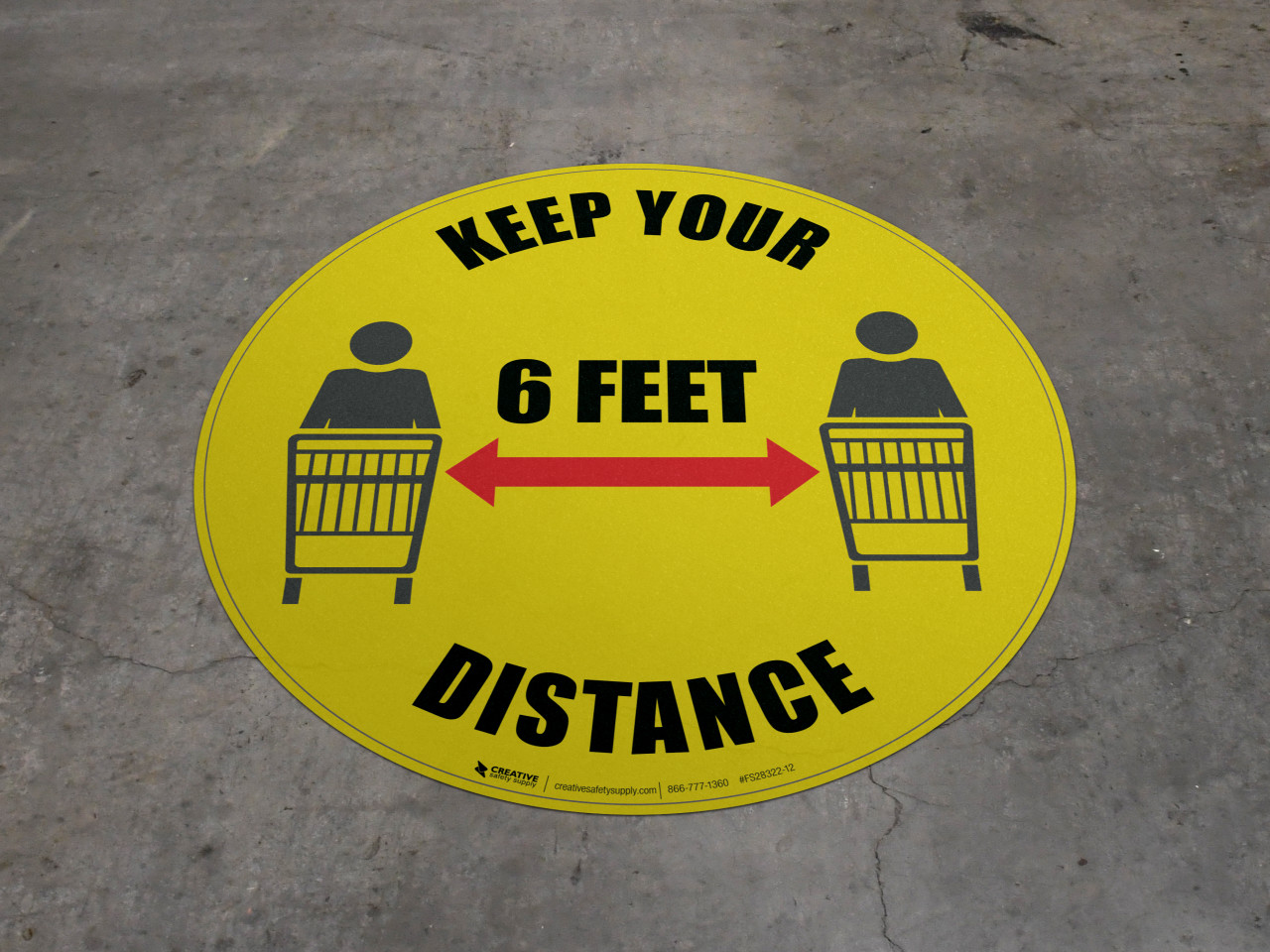Keep Your Distance - 6 FEET - Floor Sign