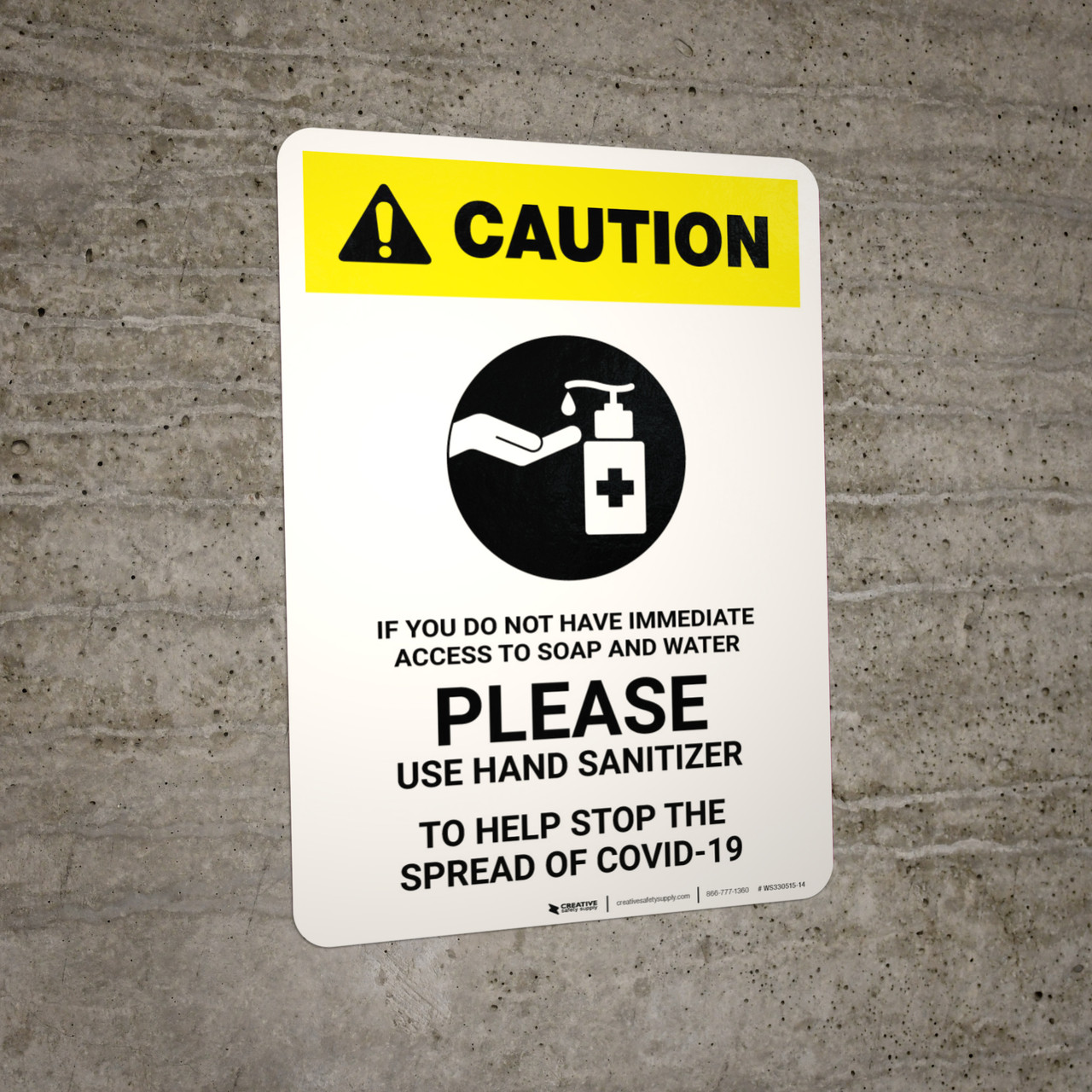 Caution: If You Do Not Have Access to Soap and Water - Please Use Hand ...