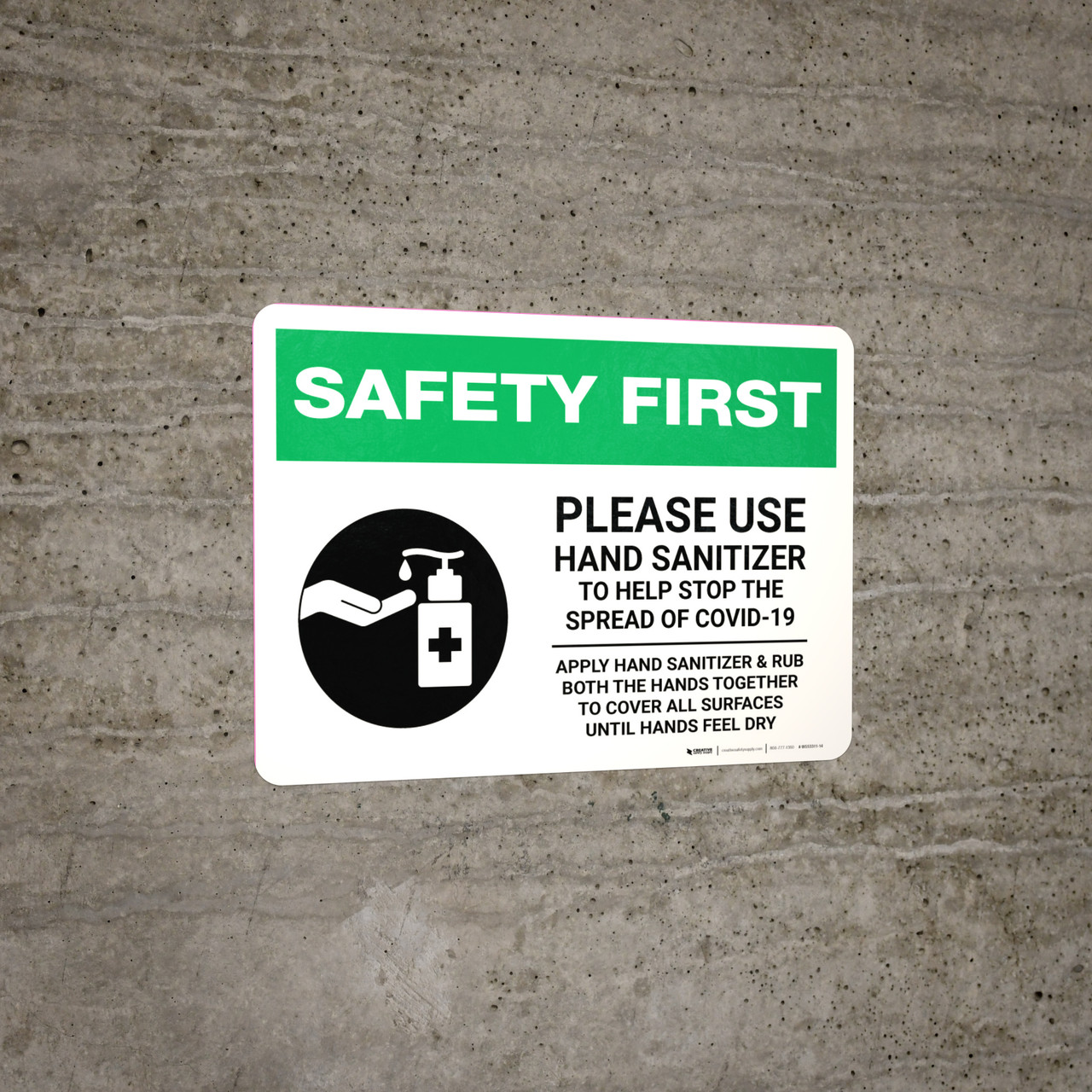 Safety First: Please Use Hand Sanitizer - Apply Hand Sanitizer and Rub ...