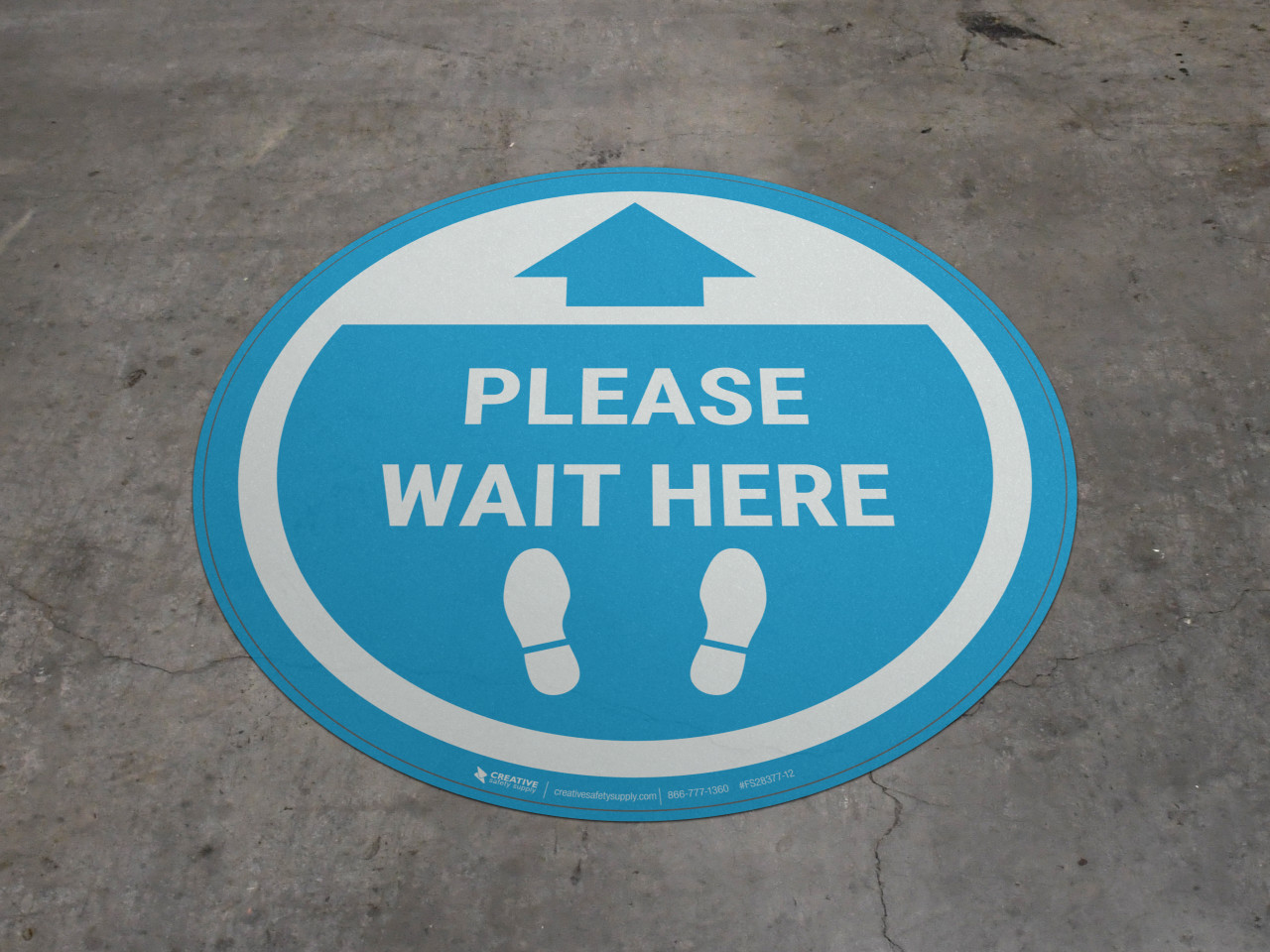 Please Wait Here - Cyan Circle - Floor Sign | Creative Safety Supply