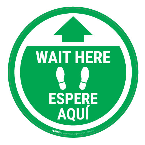 Wait Here - Green Circle - Bilingual Spanish - Floor Sign