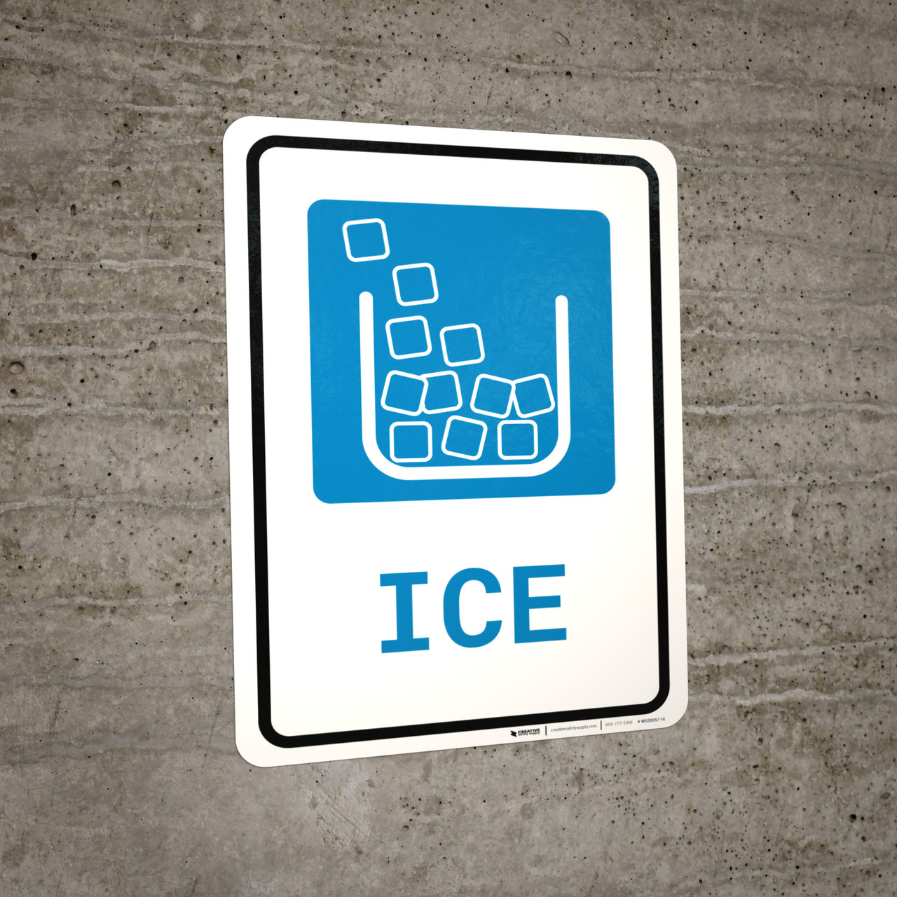 Ice with Icon Portrait - Wall Sign | Creative Safety Supply
