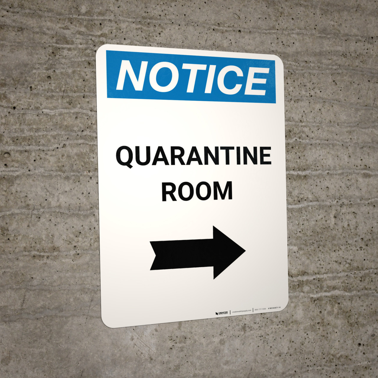 Notice: Quarantine Room Right Arrow Portrait - Wall Sign | Creative ...