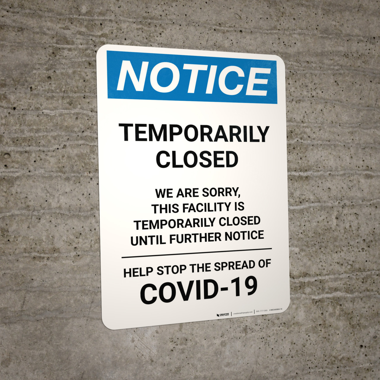 Notice: Temporarily Closed - Facility Closed Until Further Notice ...