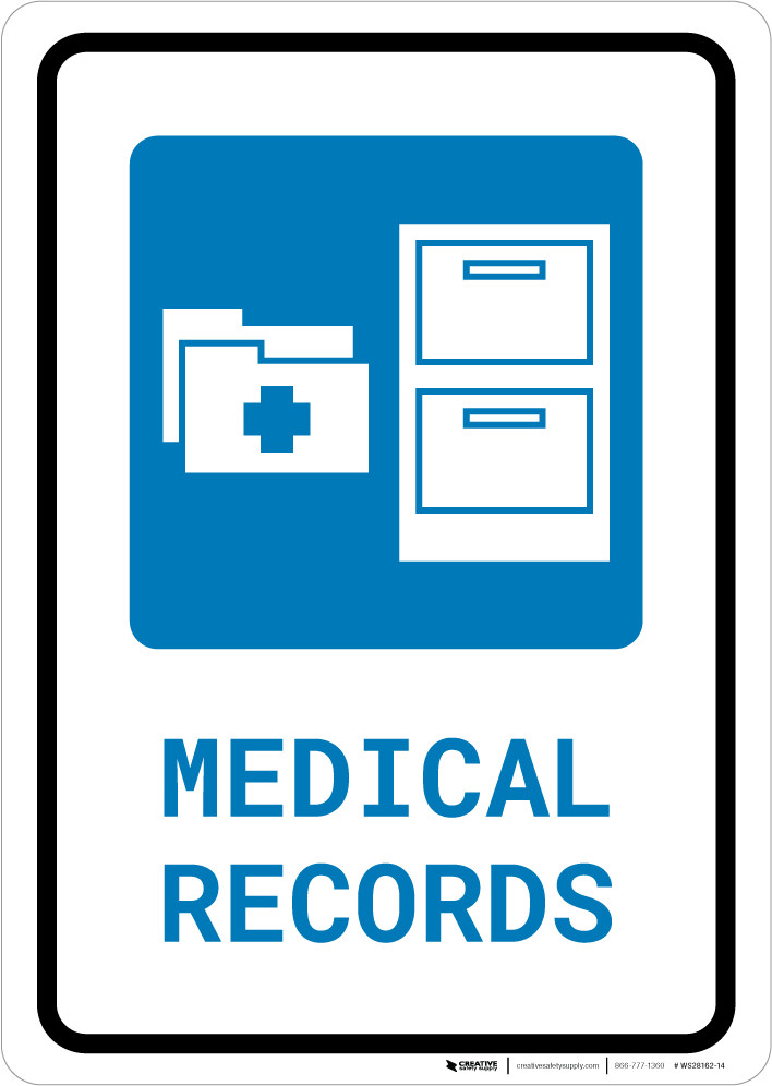 Medical Records with Icon Portrait - Wall Sign | Creative Safety Supply