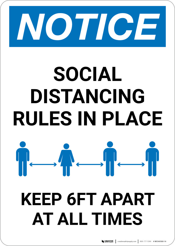 Notice: Social Distancing Rules in Place - Keep 6ft Apart at All Times ...