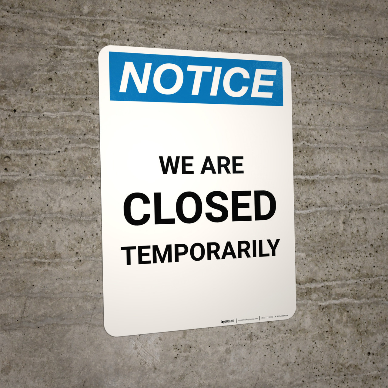 Notice: We Are Closed Temporarily Portrait - Wall Sign | Creative ...