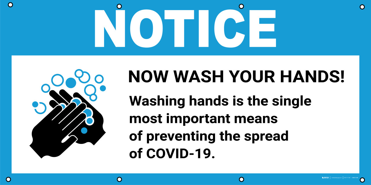 Notice: Wash Your Hands Washing Hands Prevents Spread Of COVID-19 with ...