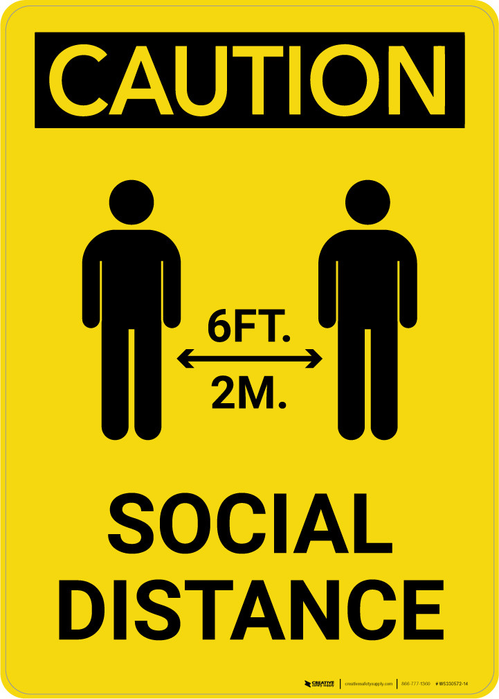 Caution: Social Distance 6 Ft/2m with Icon Portrait - Wall Sign ...