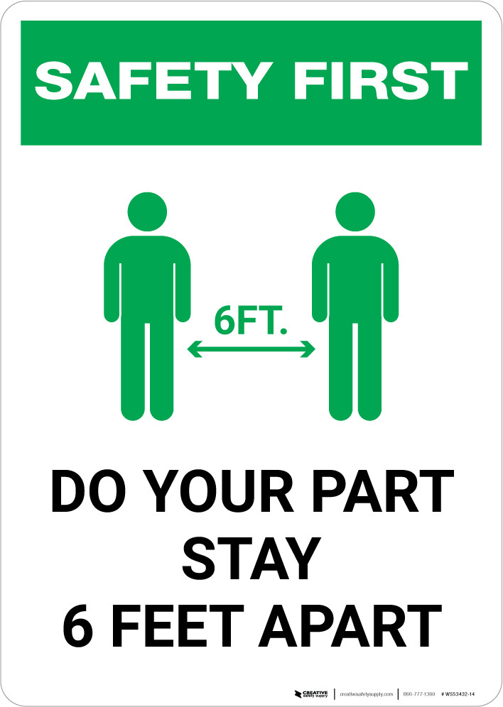 Safety First: Do Your Part Stay 6 Feet Apart with Icon Portrait - Wall Sign
