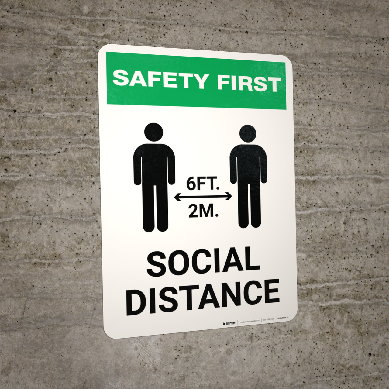Safety First: Social Distance 6 Ft 2m with Icon Portrait - Wall Sign