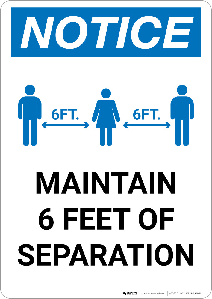 Notice: Maintain 6 Feet of Separation with Icon Portrait - Wall Sign