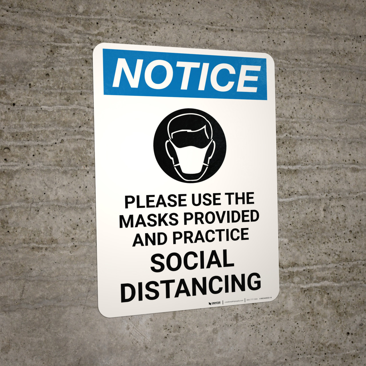 Notice: Please Use the Masks Provided and Practice Social Distancing ...