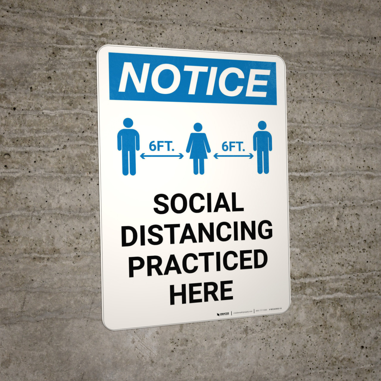 Notice: Social Distancing Practiced Here with Icon Portrait - Wall Sign
