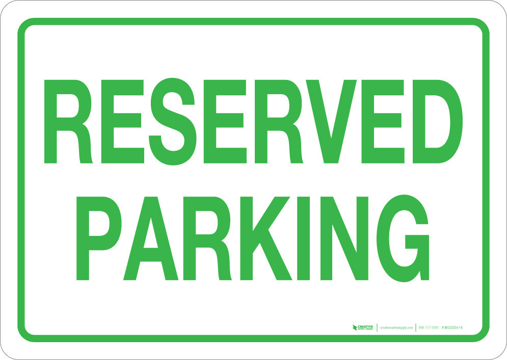 Reserved Parking - Wall Sign