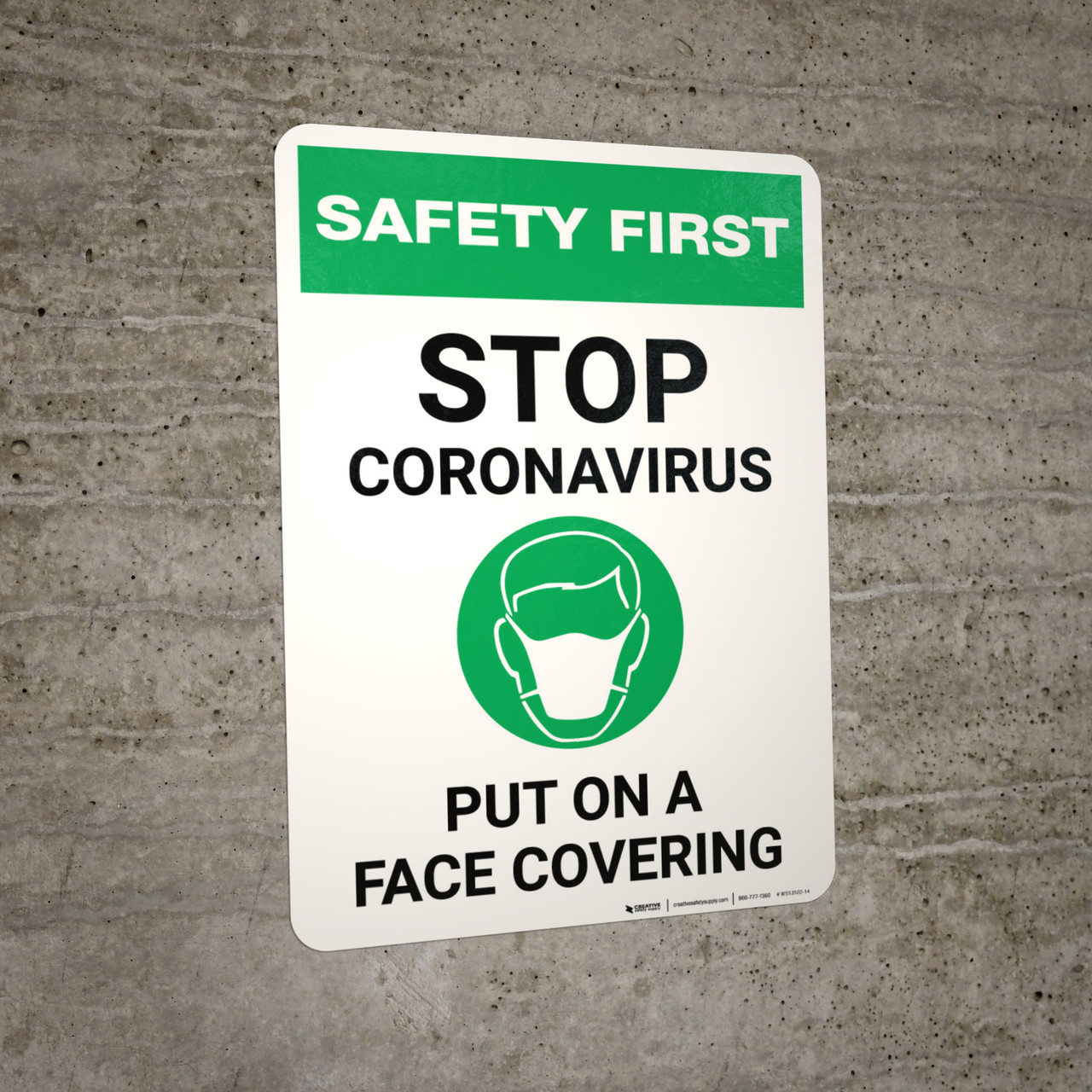 Safety First: Stop Coronavirus Put On A Face Covering with Icon ...