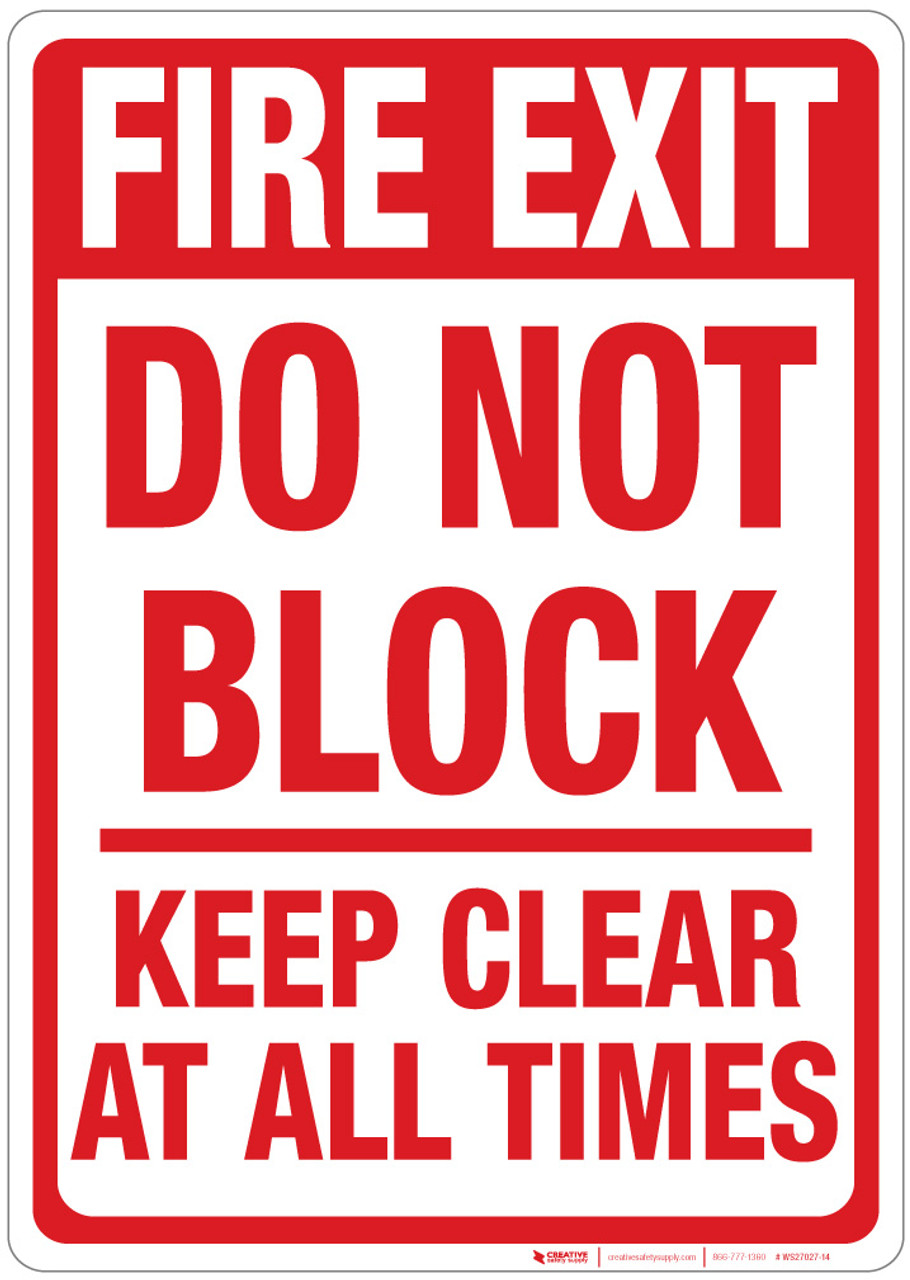 Fire Exit - Do Not Block - Keep Clear - Wall Sign