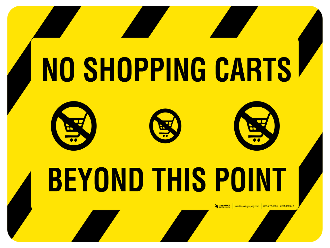 No Shopping Carts Beyond This Point – Floor Sign | Creative Safety Supply