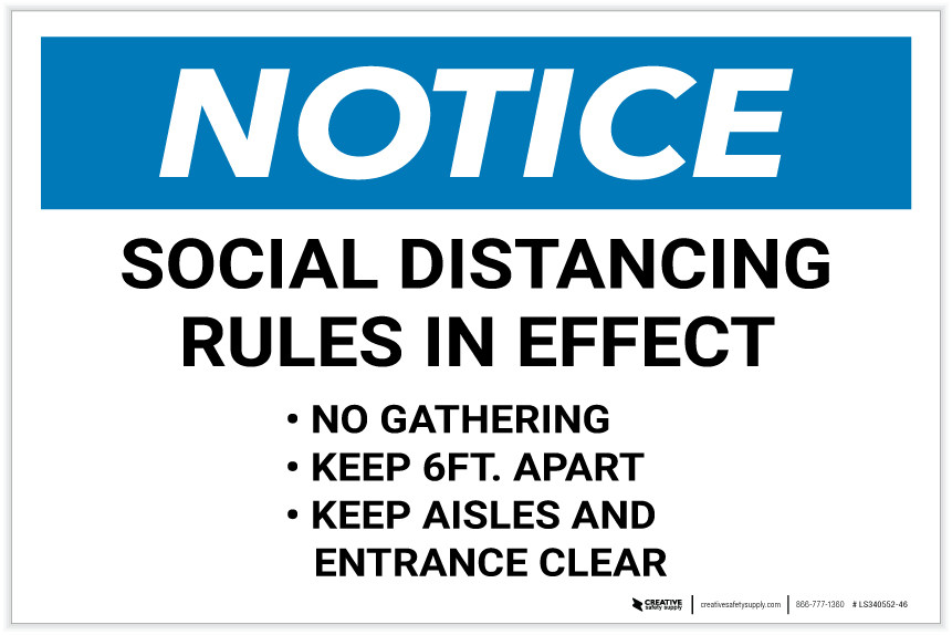 Notice: Social Distancing Rules in Effect Landscape - Label