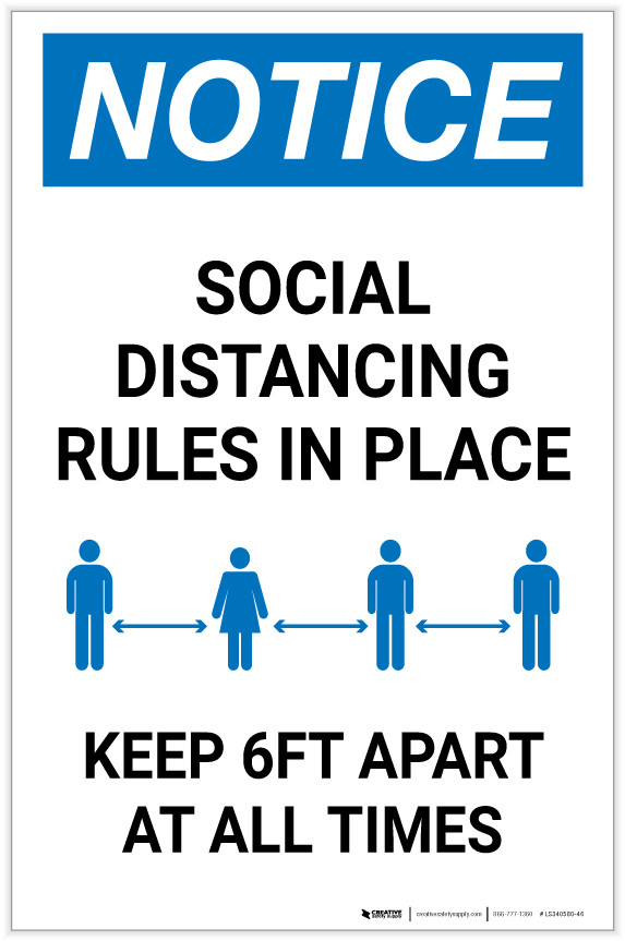 Notice: Social Distancing Rules in Place - Keep 6ft Apart at All Times ...
