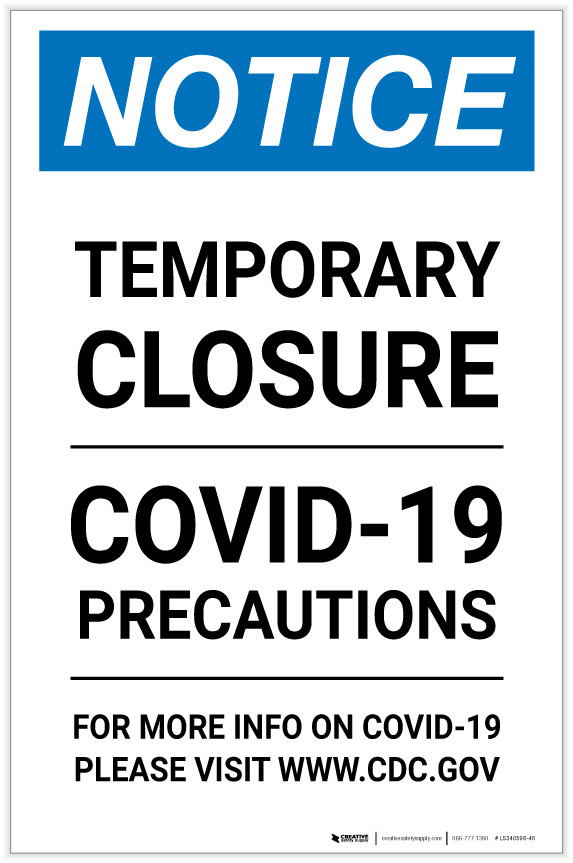 Notice: Temporary Closure - Covid-19 Precautions Portrait - Label